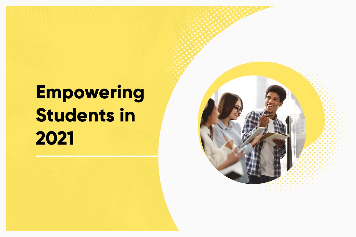Empowering Students in 2021 - Clanbeat - Students Lifestyle